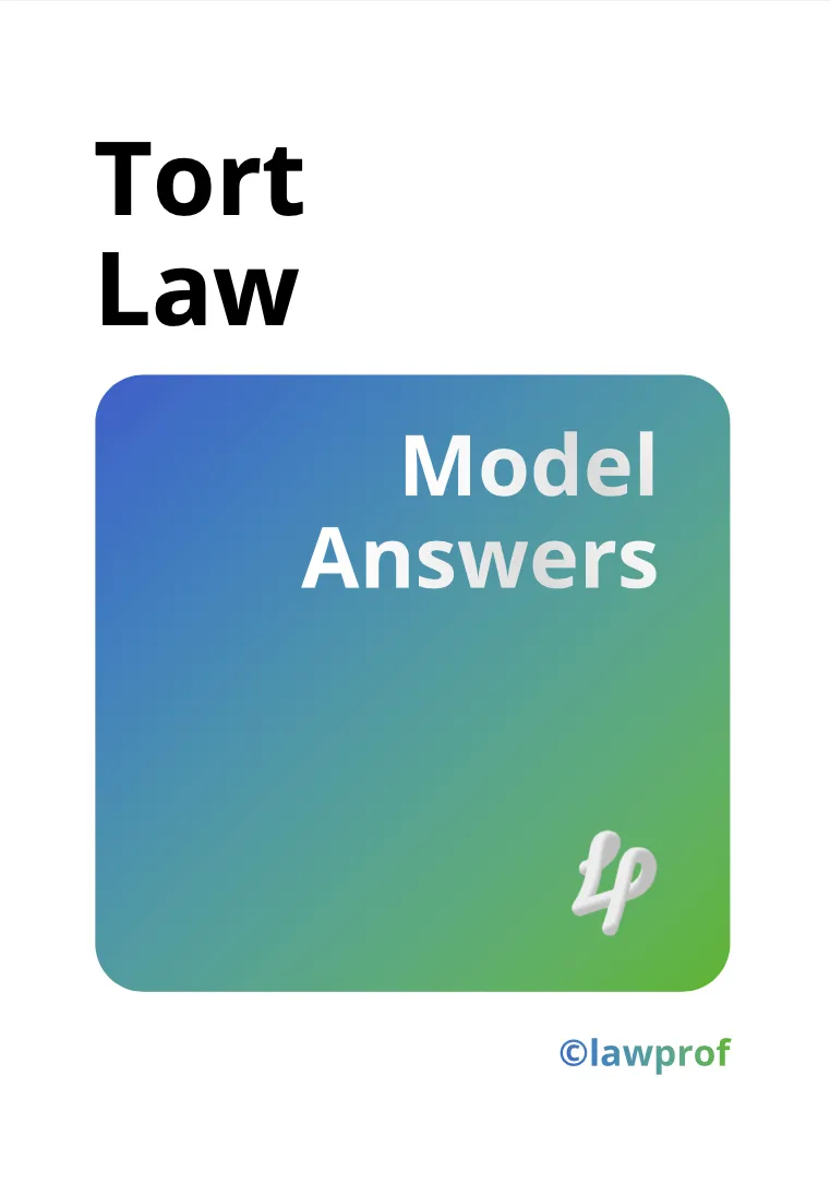 Tort Law Model Answers - lawprof.co